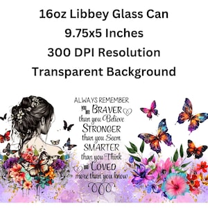 Always Remember You Are Braver 16oz Libbey Glass Can Sublimation Design ...