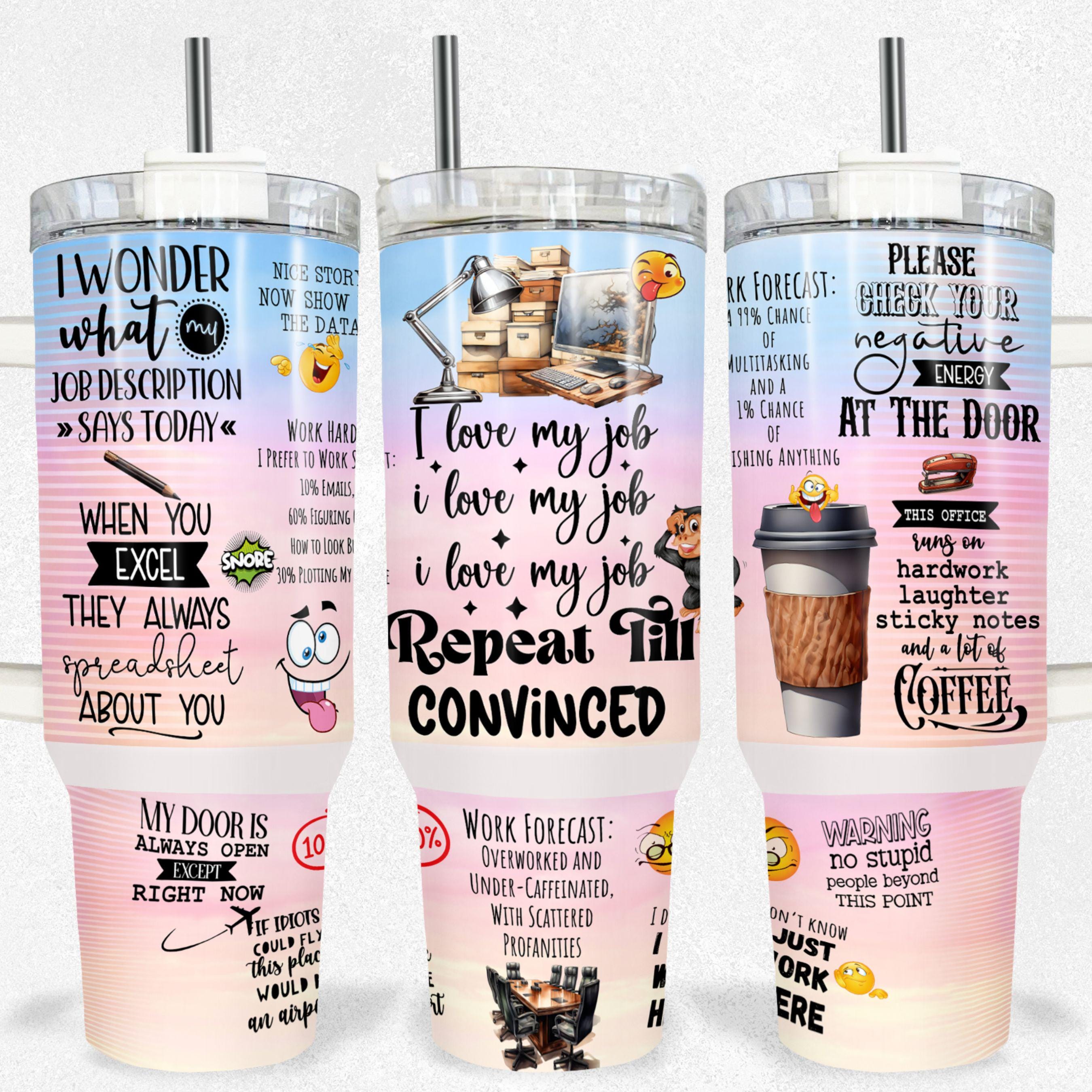 Funny Office Tumbler Wrap 40oz Tumbler Design, Funny Tumbler Wrap ...