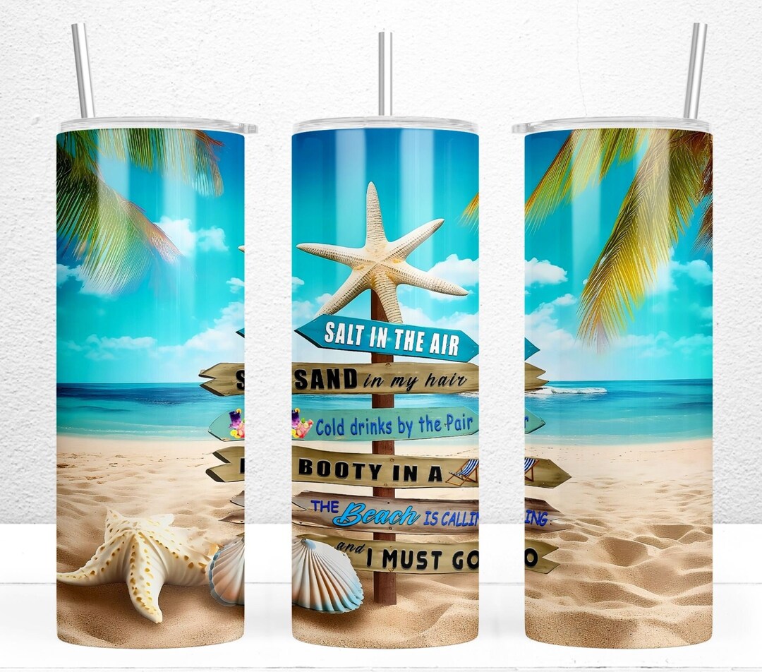 Salt in the Air Sand in My Hair Tumbler Sublimation Design, Beach ...