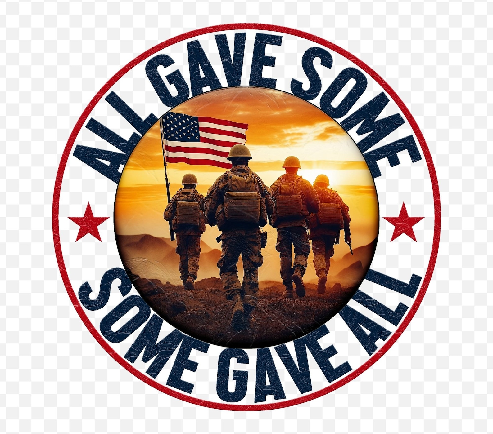 All Gave Some Some Gave All PNG File Sublimation Designs Downloads ...