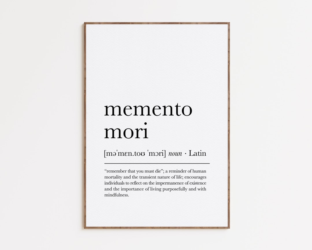 Memento Mori Definition Print, Dictionary Artwork, Latin Word ...