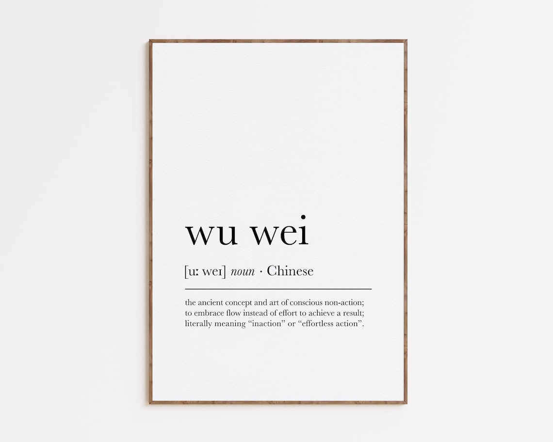 Wu Wei Definition Print, Chinese Dictionary Artwork, Modern ...