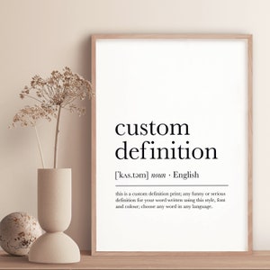 Custom Definition Print, Dictionary Artwork, Custom Word Print, Word ...