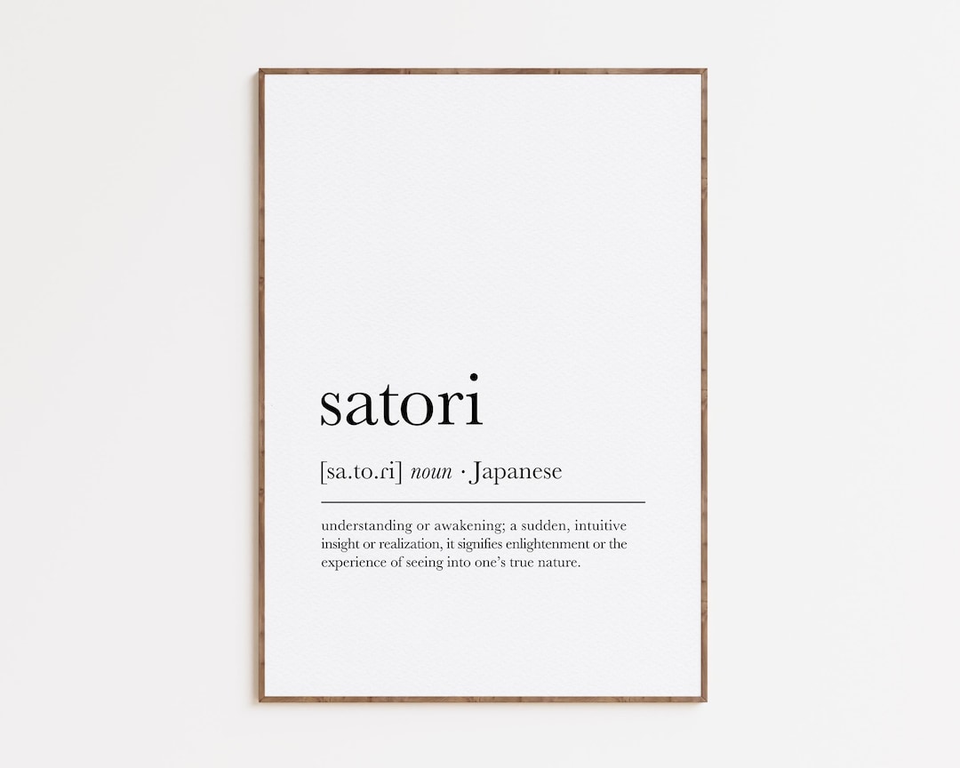 Satori Definition Print, Japanese Dictionary Artwork, Japandi Poster ...