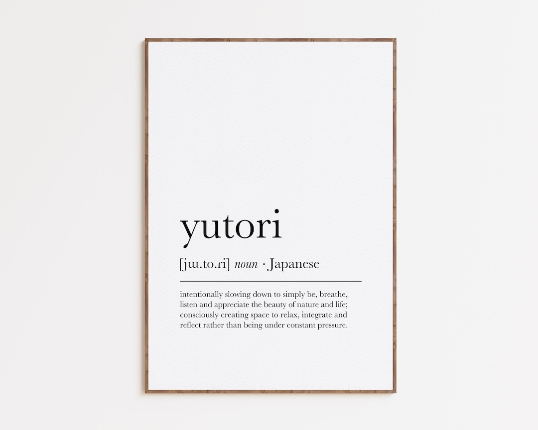Yutori Definition Print, Japanese Dictionary Artwork, Japandi Poster, Printable Wall Art ...