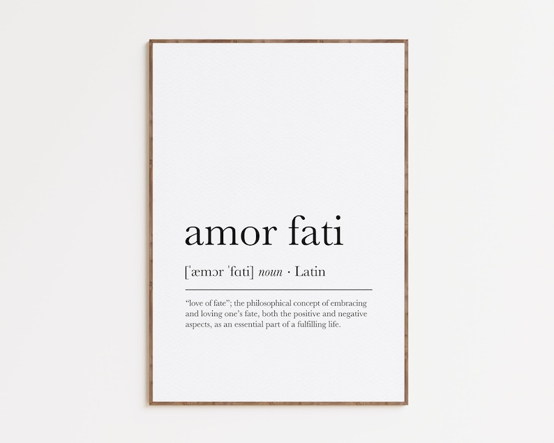 Amor Fati Definition Print, Dictionary Artwork, Latin Word Definition ...