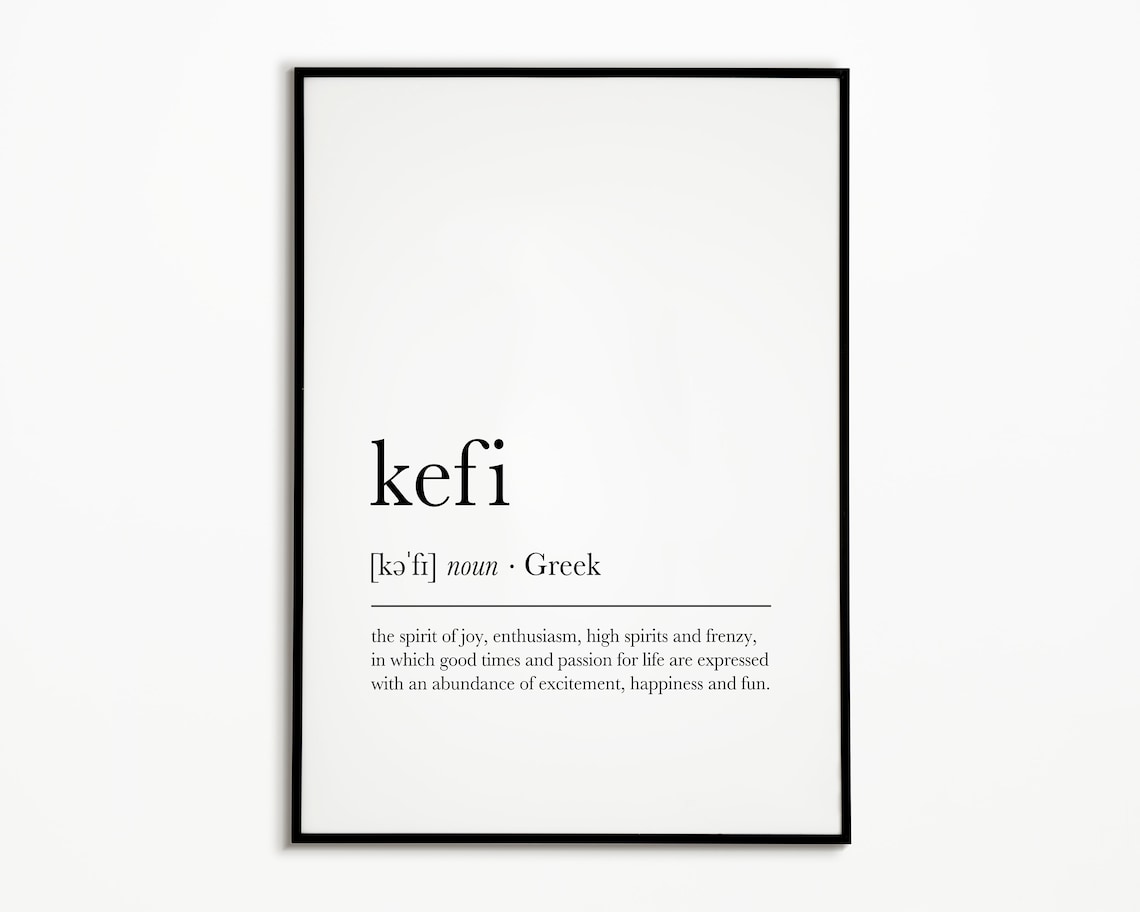 Kefi Definition Print Greek Word Definition Print - Etsy Australia