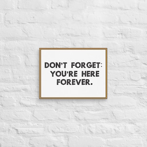 Don't Forget You're Here Forever Simpsons Canvas Wall Art - Etsy