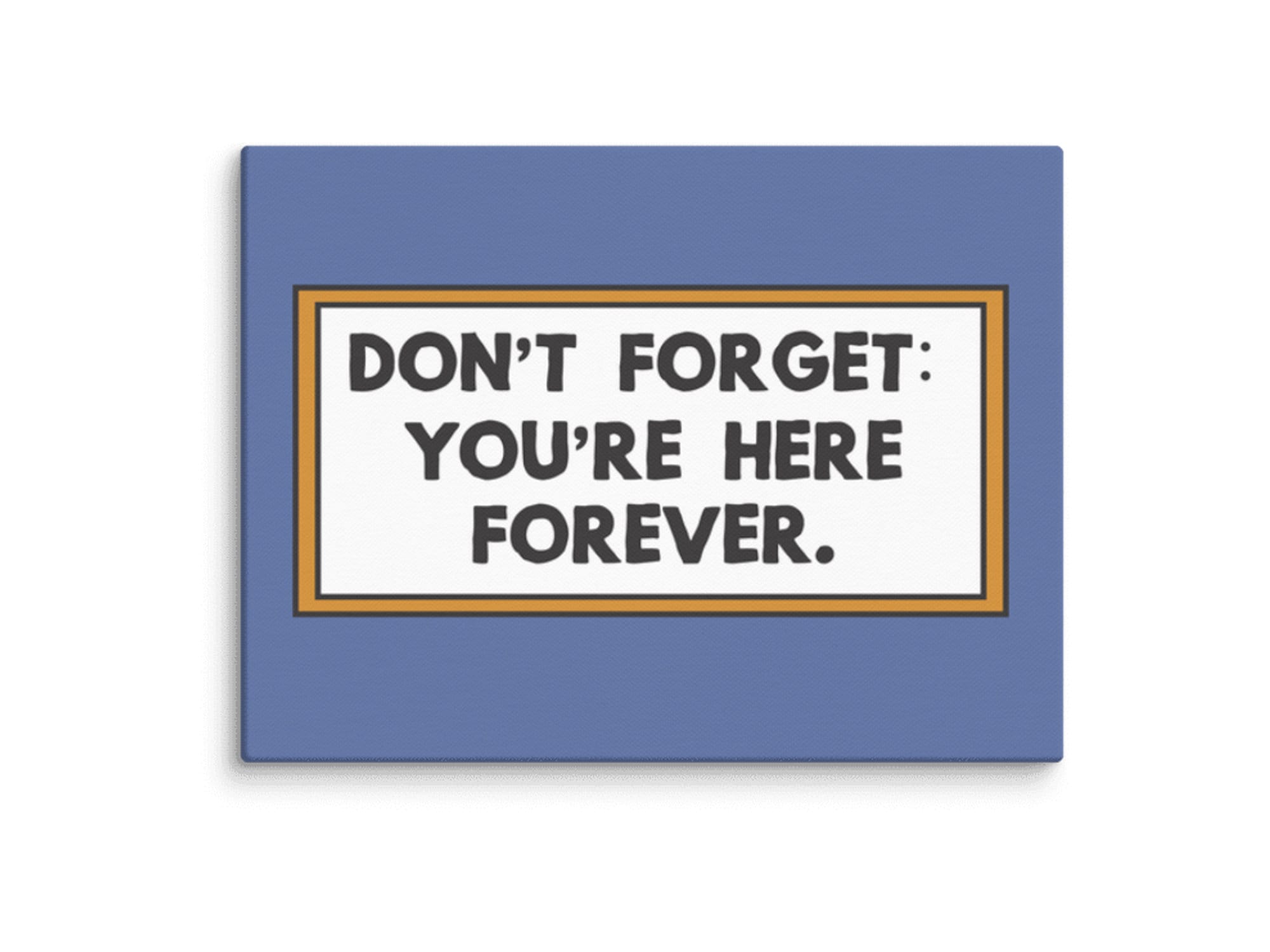 Don't Forget You're Here Forever Simpsons Canvas Wall Art - Etsy
