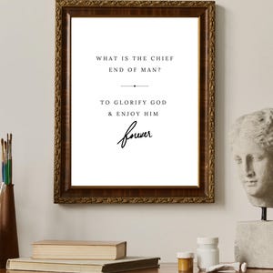 Westminster Catechism Shorter Reformed Wall Art, Chief End of Man ...