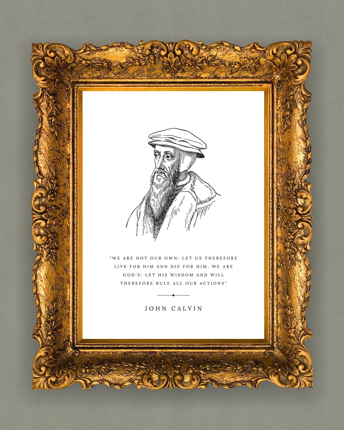 John Calvin Quote Print, Calvinist Quotes, Calvinist Art, Reformed ...