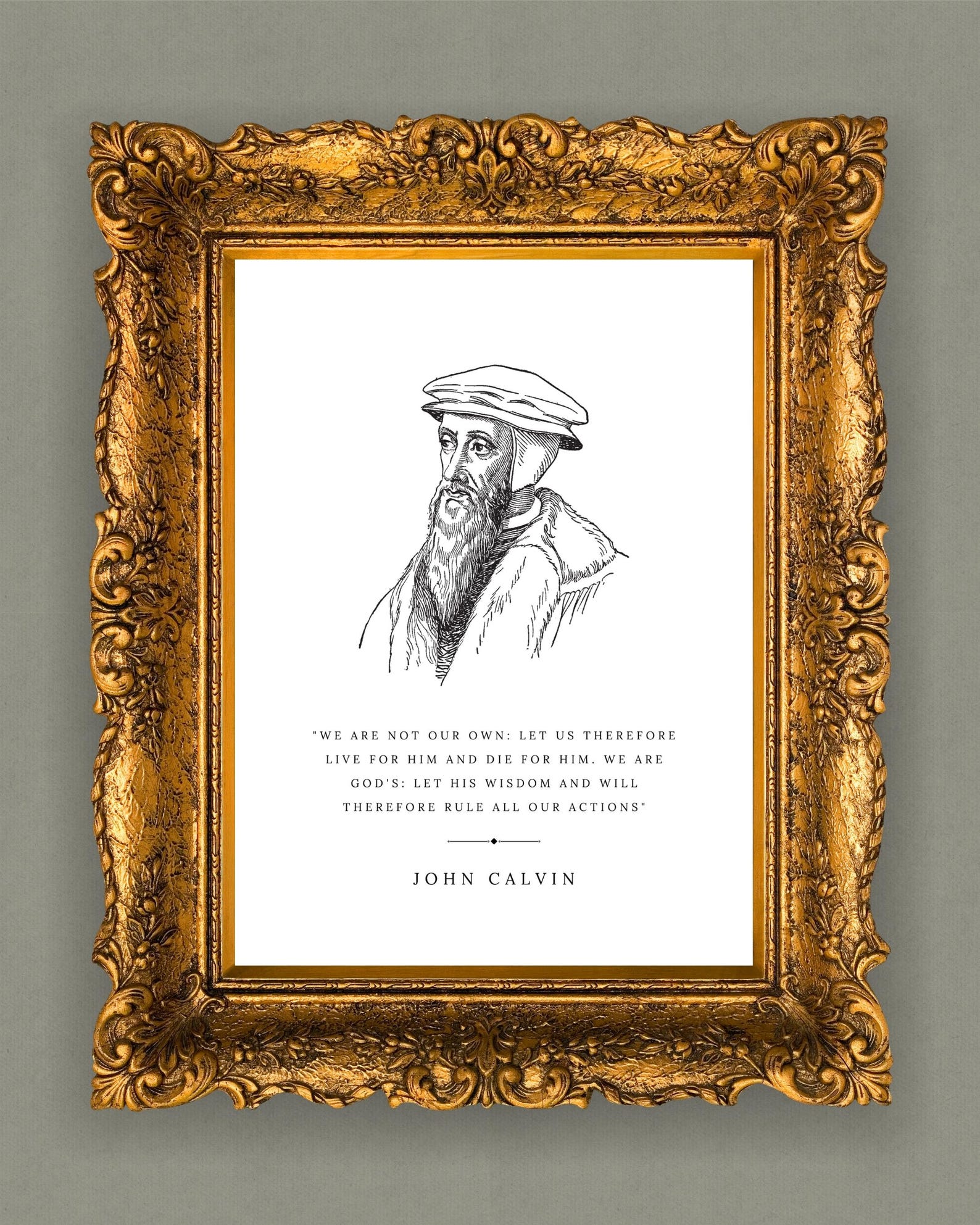 John Calvin Quote Print, Calvinist Quotes, Calvinist Art, Reformed ...