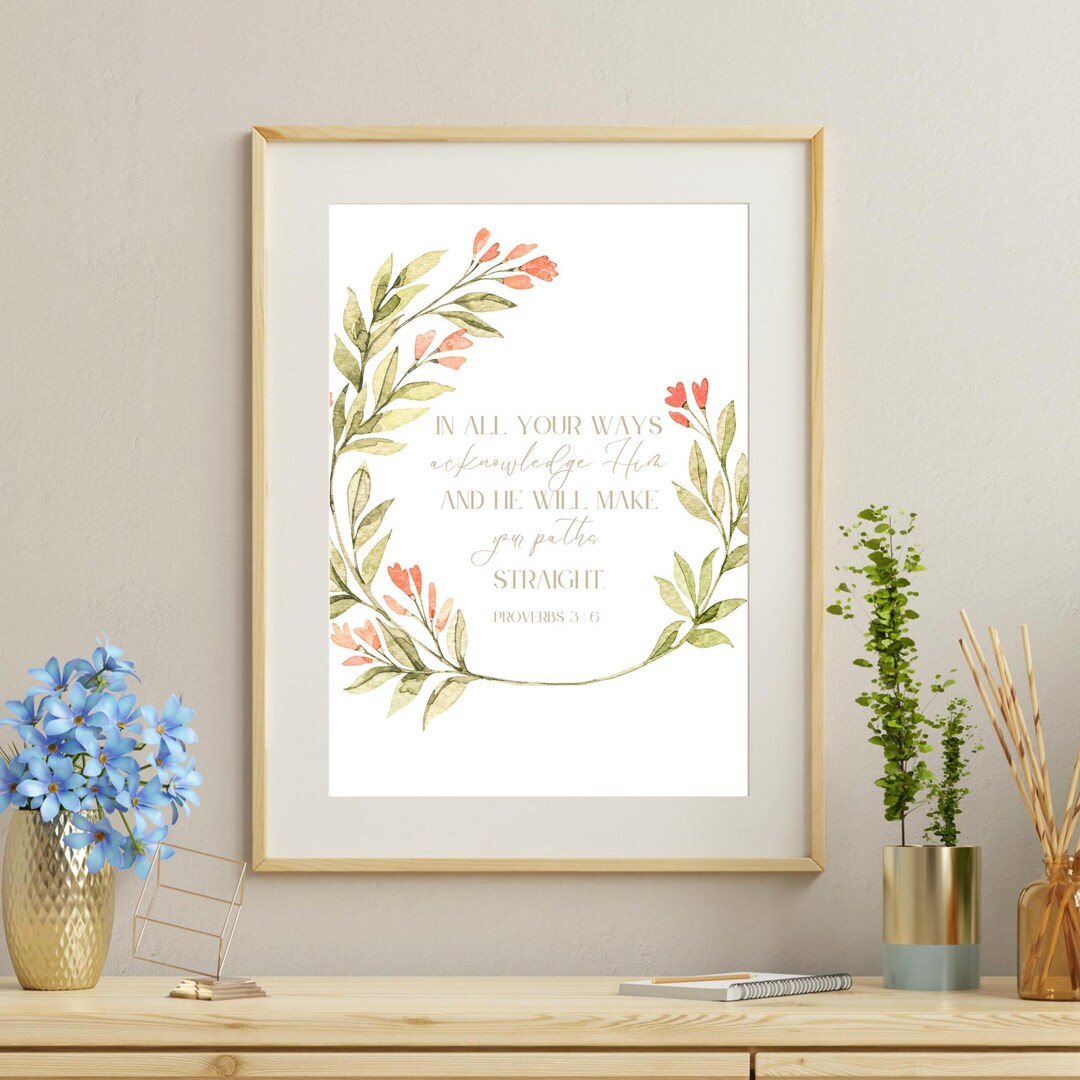 Proverbs 3:6 Christian Wall Art Printable, Bible Verse Scripture ...