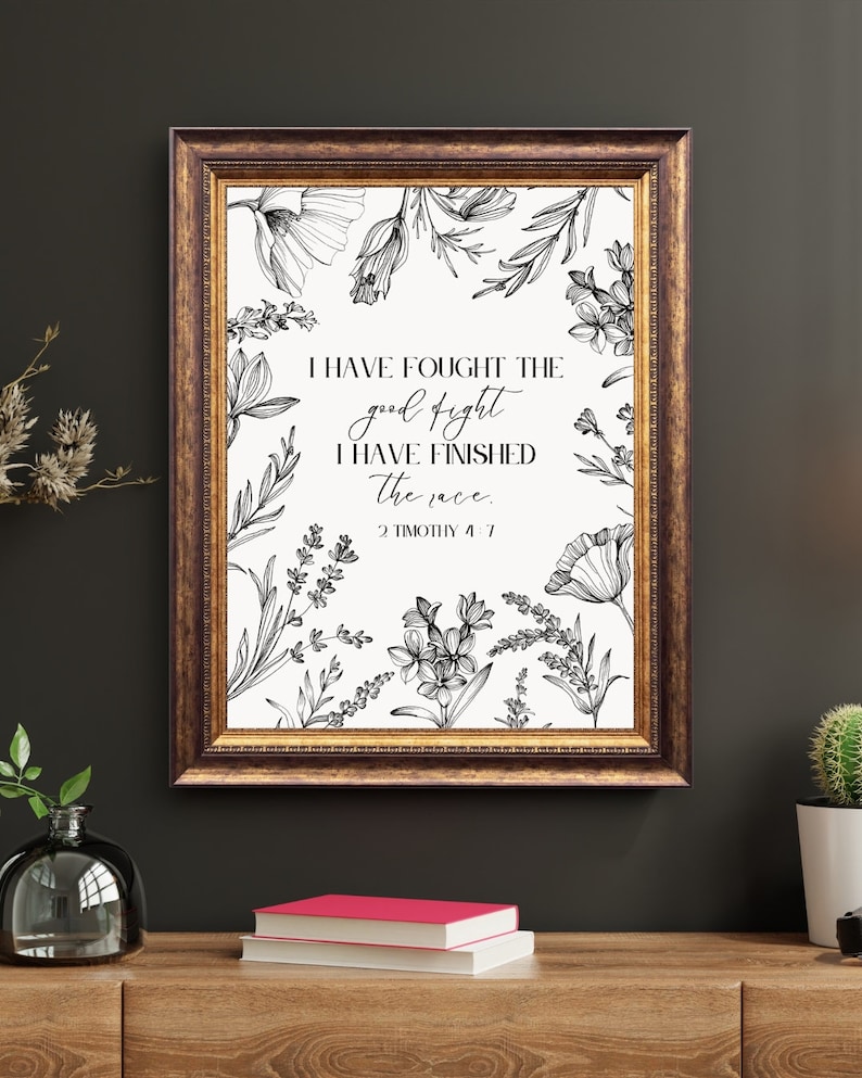 2 Timothy 4:7 Printable Bible Verse Scripture Wall Art Black Text on ...