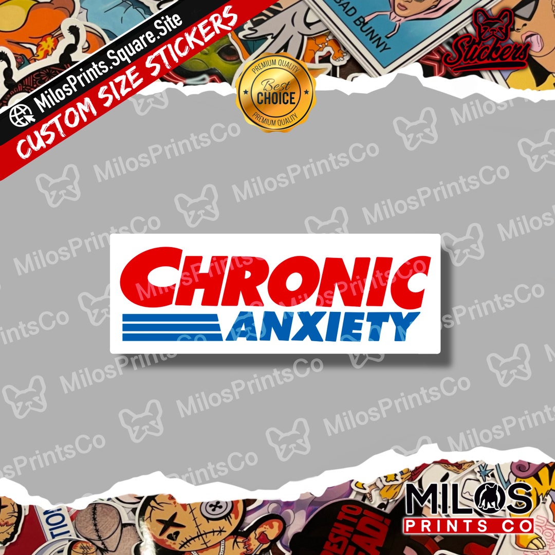 Chronic Anxiety Sticker | Costco Inspires Funny Vinyl Sticker | Funny ...