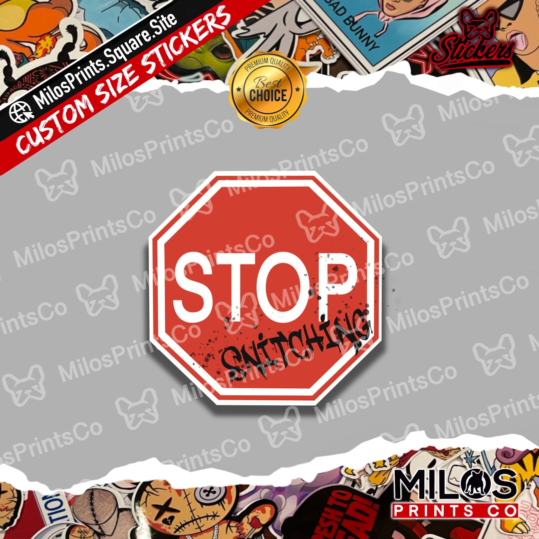 Stop Snitching Stop Sign Vinyl Sticker | Funny Street Signs Vinyl ...