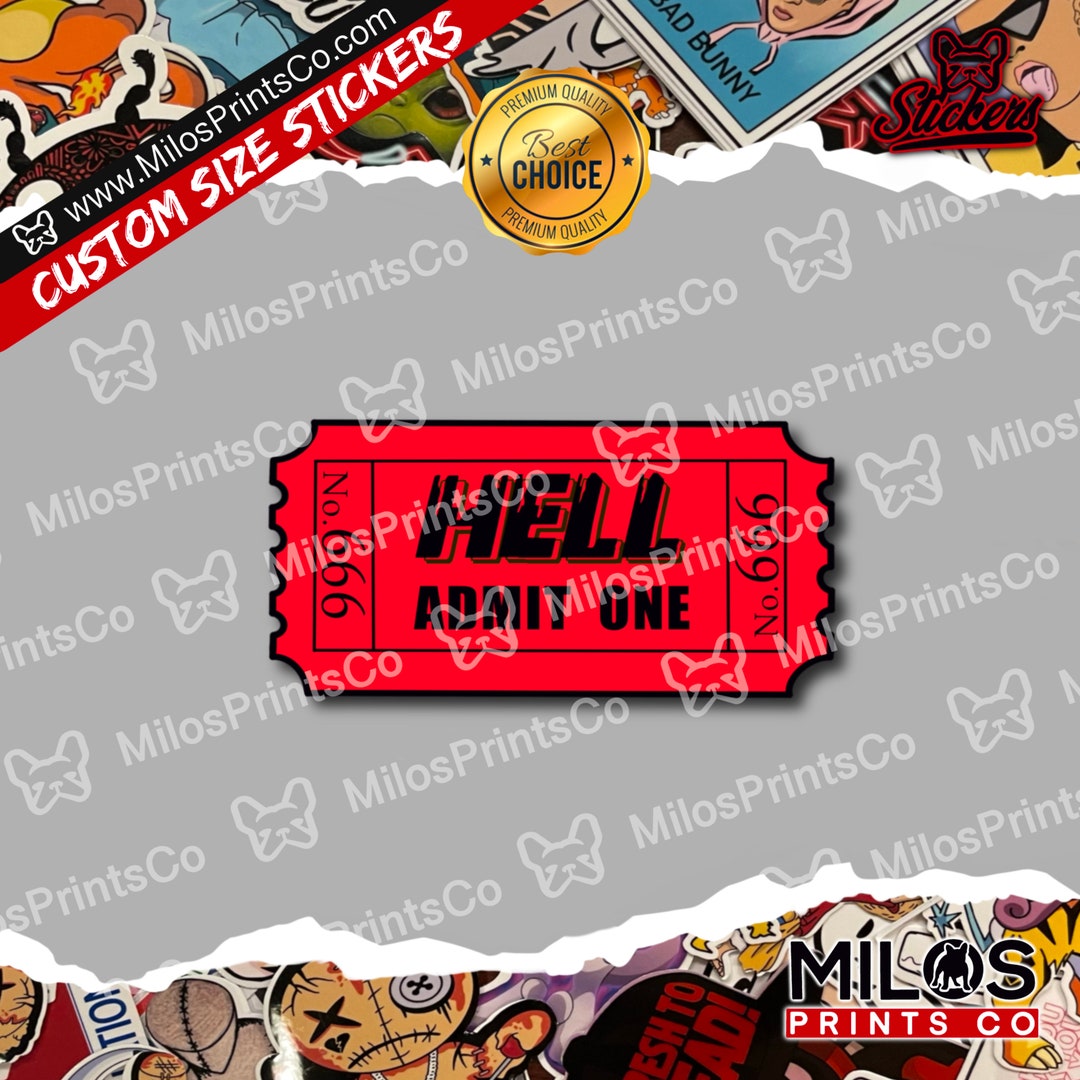 Hell Ticket Vinyl Sticker | Hell Ticket Vinyl Sticker | Hell Ticket ...