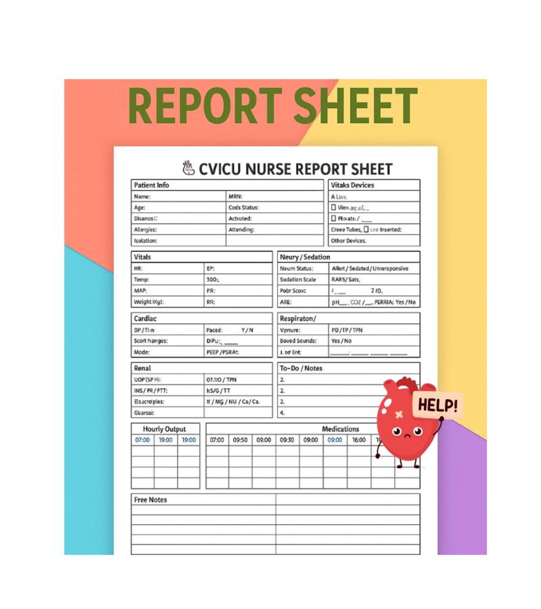 CVICU Nurse Report Sheet | RN Brain Sheet | Cardiac Nurse Report ...