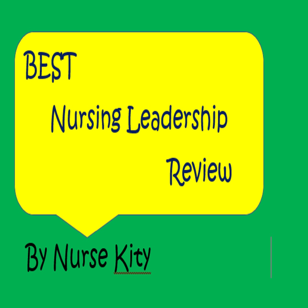 30 Pages Nursing Leadership and Management Study Guide - Etsy