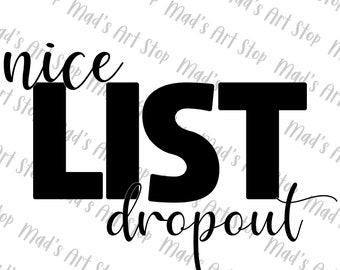 Nice List Dropout Png - Etsy