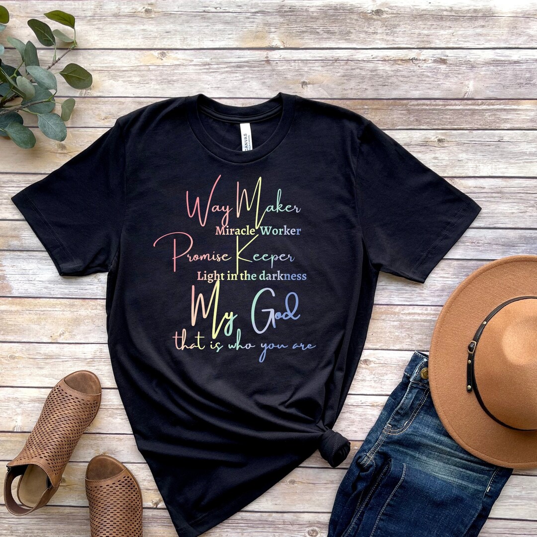 Rainbow Waymaker Prayer in Unisex T-shirt, Pastel Rainbow, God Prayer ...