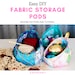 Easy DIY Bubble Pods PDF Pattern and Tutorial Fabric Storage Pods ...