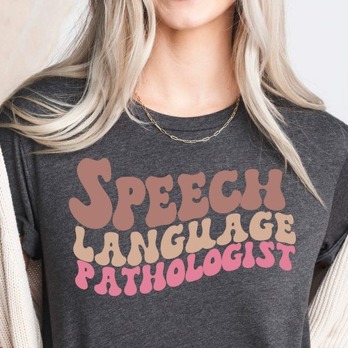 Speech Therapy Shirt Speech Language Pathologist Tee SLP - Etsy