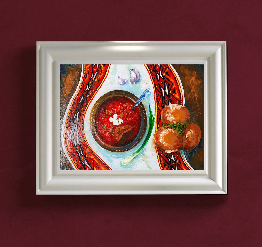 Ukrainian Borsch Oil Original Painting Wall Canvas Art 8by12 Ukraine ...
