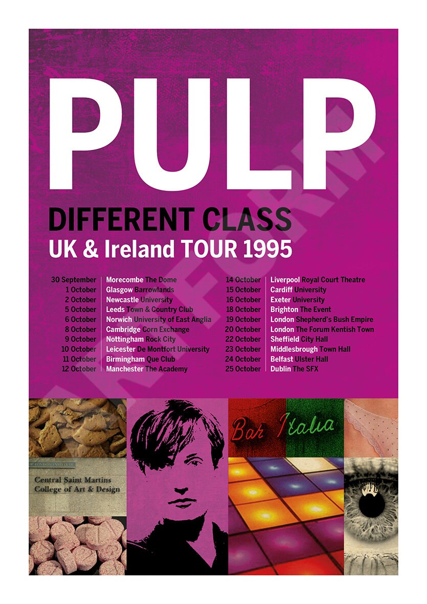 PULP different class reimagined Tour Poster sold by Faizan Khan | SKU ...