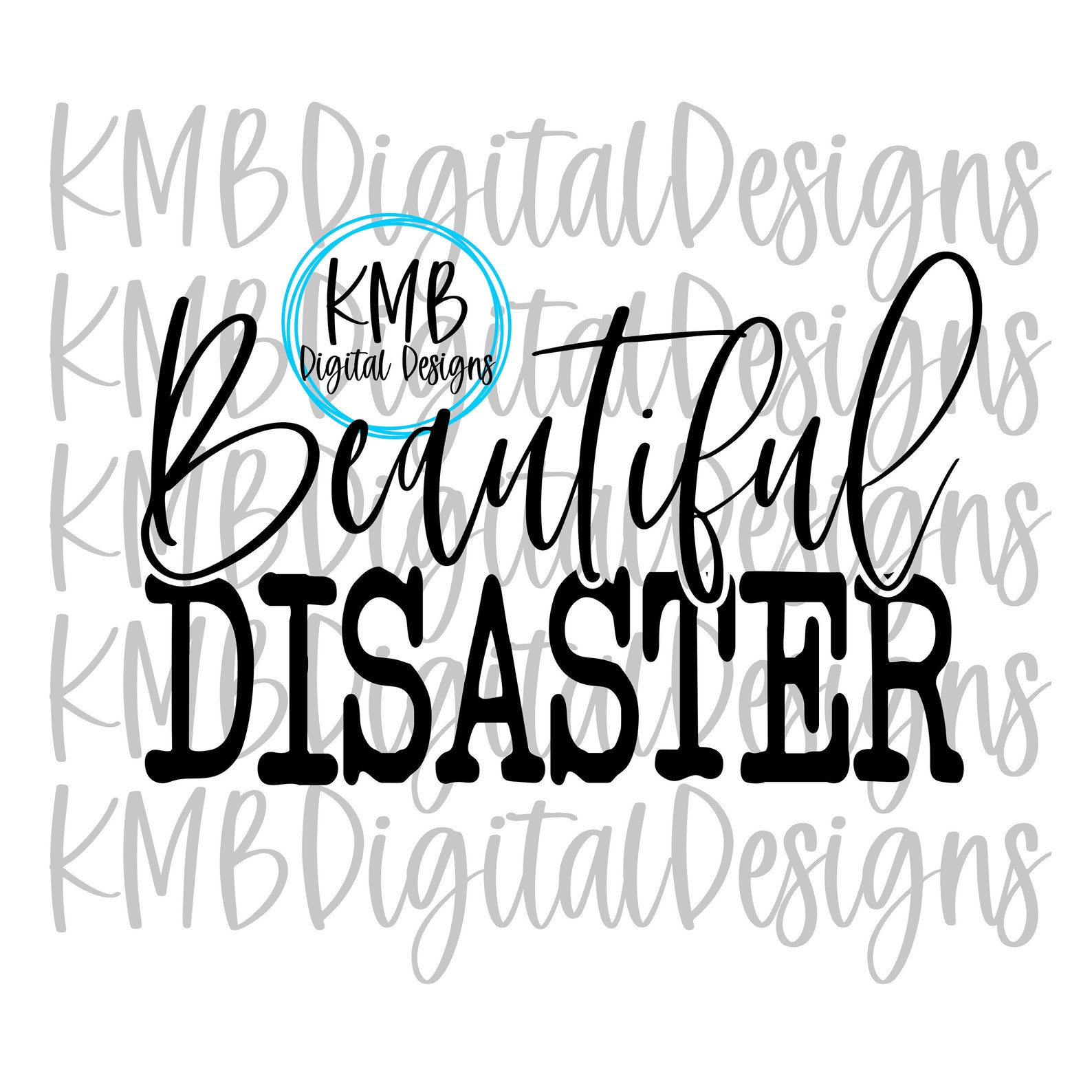 Beautiful Disaster svg | Etsy