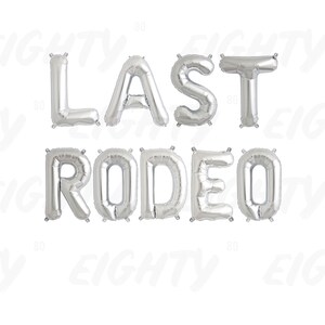 Last Rodeo Balloons - 16inch Air Balloons - NO HELUIM - Etsy UK