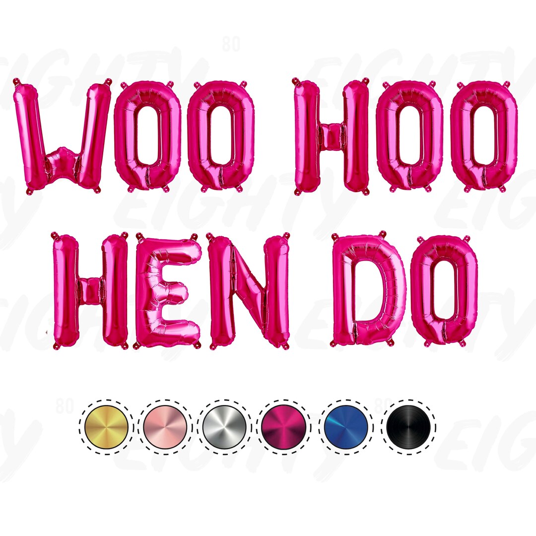 WOOHOO Hen Do - 16inch Air Fill Only - Foil Balloons - NO HELIUM - Etsy