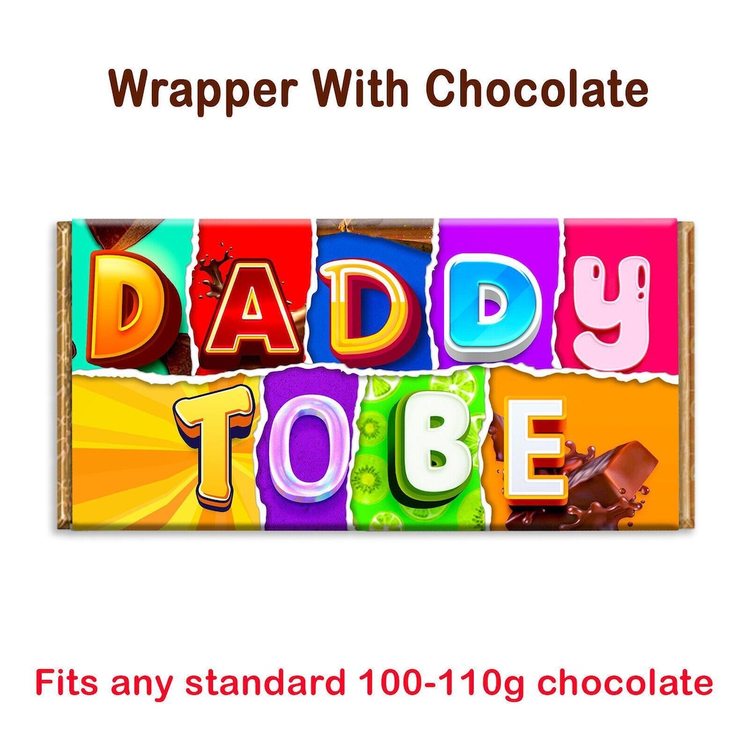 Daddy to Be Novelty Chocolate Bar Wrapper Gift Present for Birthday ...