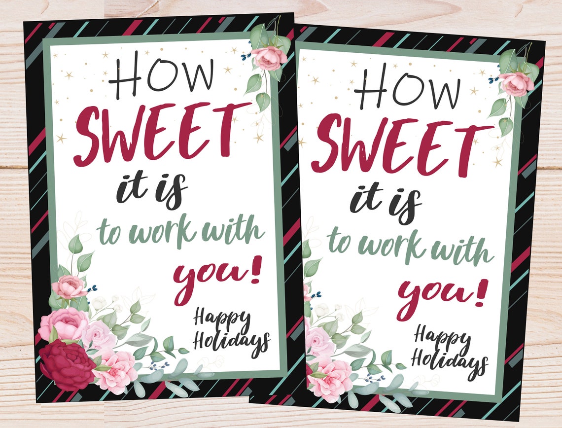 Christmas Holiday Staff Gift Printable Tag. How Sweet It is to Work ...