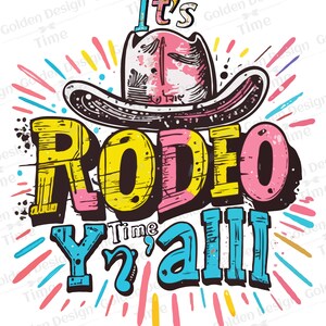 It's Rodeo Time Y'all, Retro Western Vintage, Colorful Rodeo Png, Rodeo ...