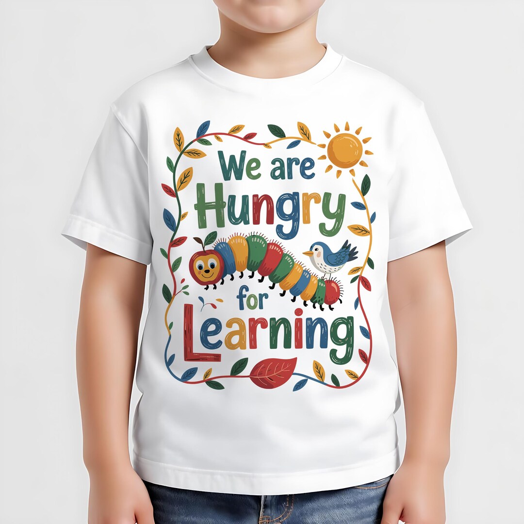 We Are Hungry for Learning Svg Png Back to School Gift 1st Day of School, Classroom Wall Art ...