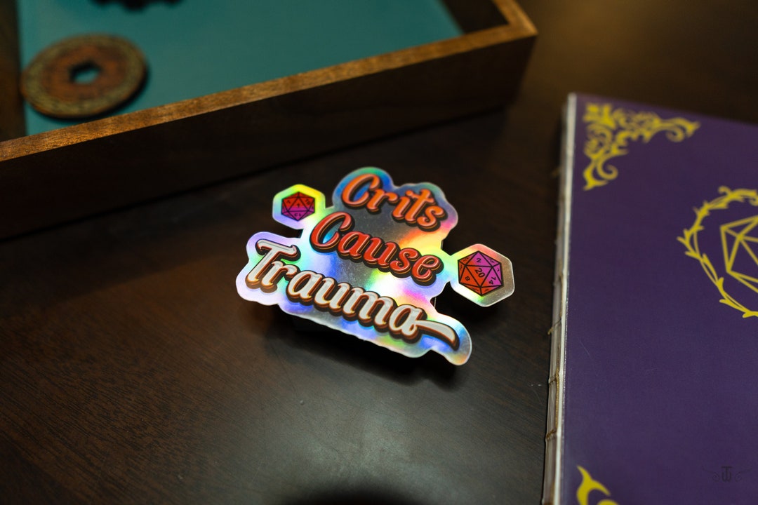 DND Crits Cause Trauma Holographic Sticker - Etsy
