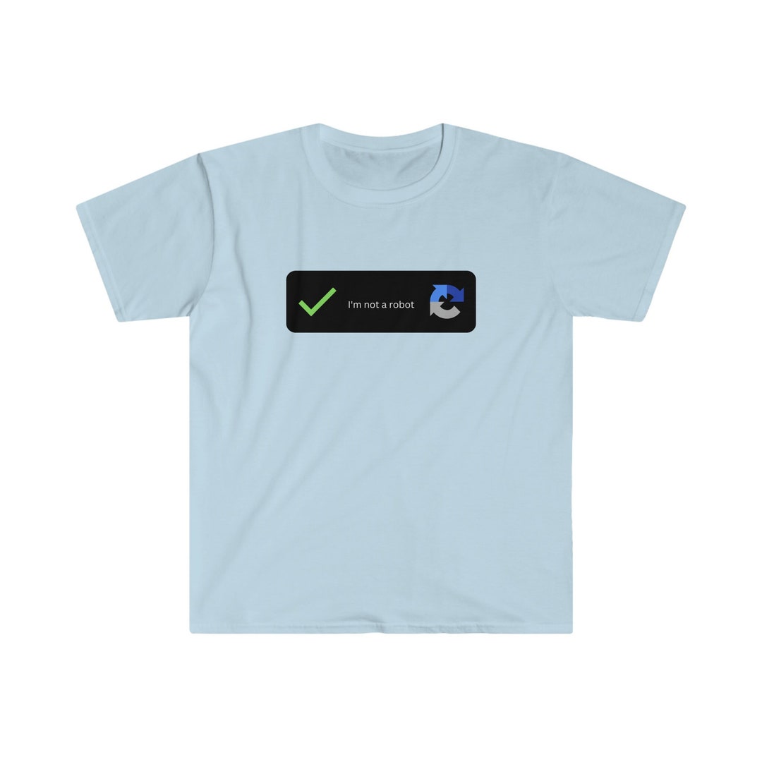 I'm Not a Robot Unisex Softstyle T-shirt - Etsy