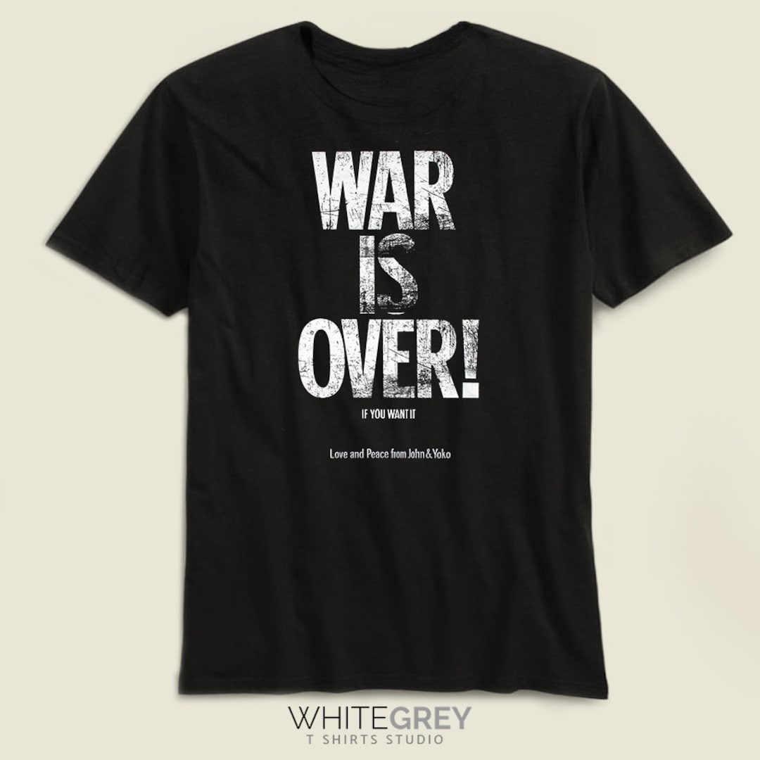 WAR IS OVER T Shirt John Lennon & Yoko Ono Tee Unisex Women's Men's ...