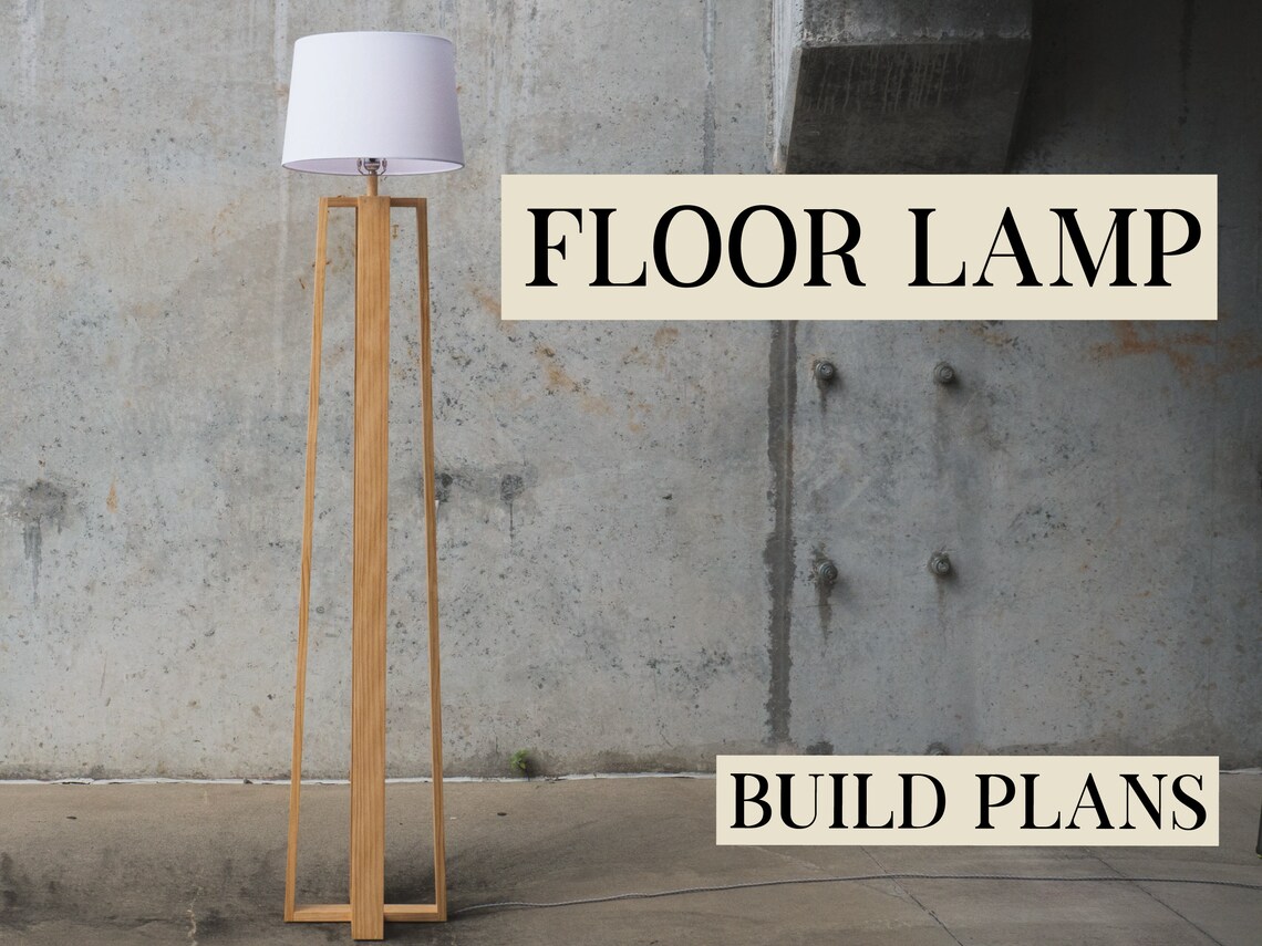 Floor Lamp | Build Plans - Etsy