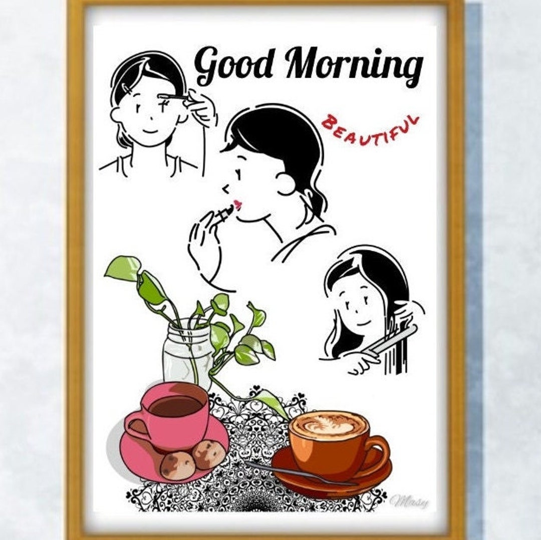 Good Morning Print Britday Gift Family Poster Digital Art Printable ...