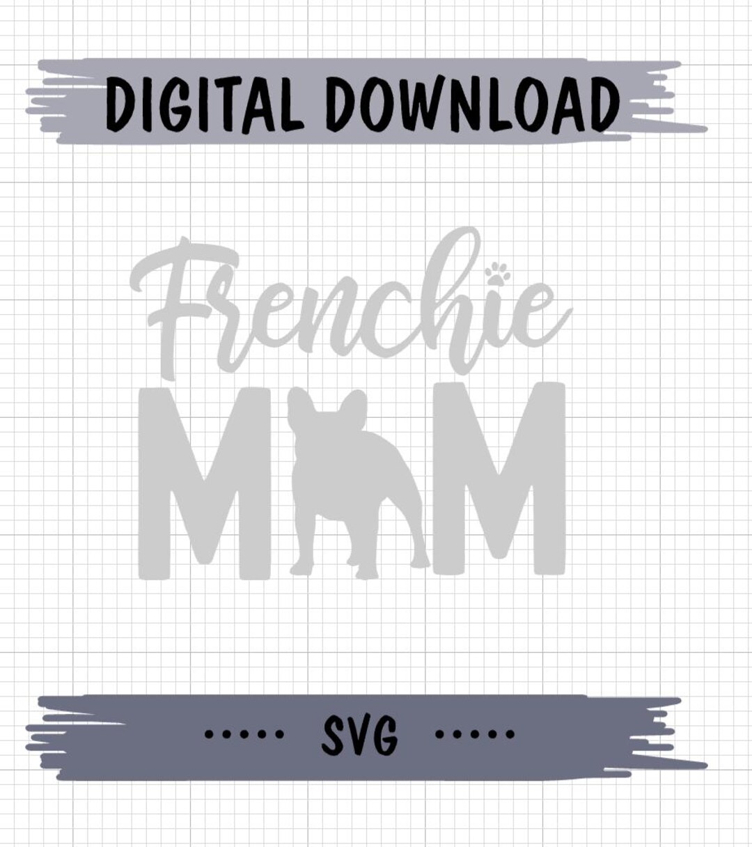 Frenchie Mom SVG | Cut File | Clip Art | Commercial Use - Etsy Canada