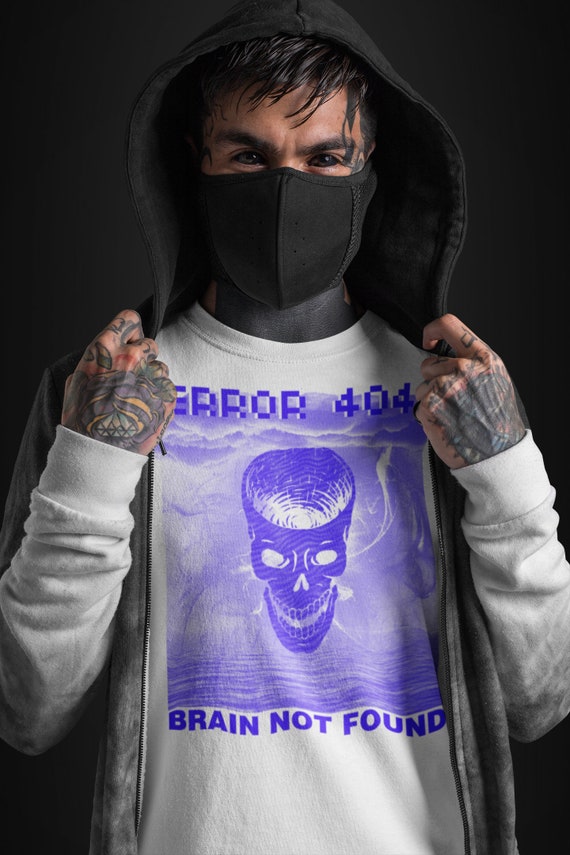 Error 404 Brain Not Found Streetwear Unisex Printed T Shirt Etsy error-404-brain-not-found-streetwear-unisex-printed-t-shirt-etsy