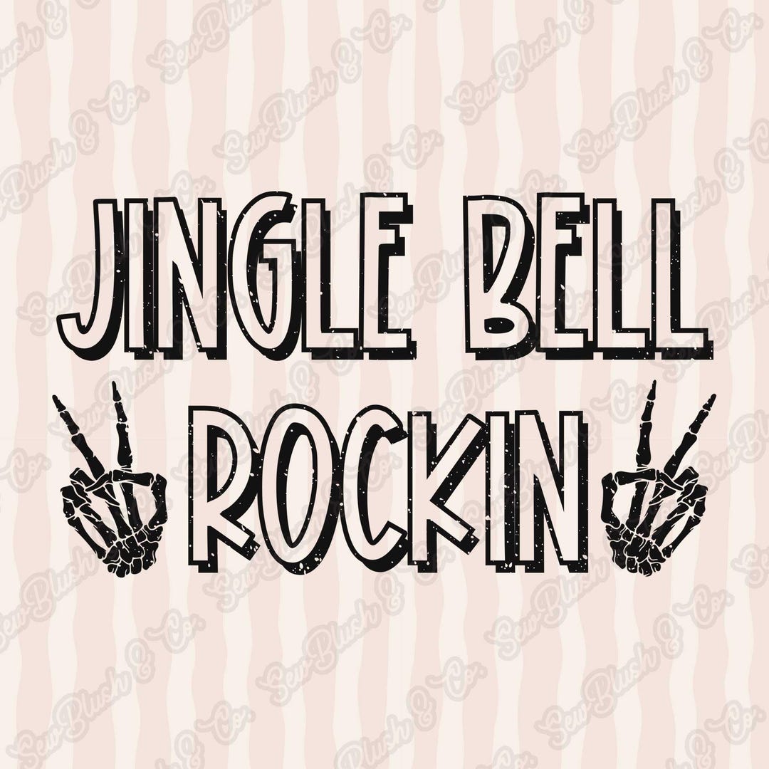 Jingle Bell Rockin PNG: Christmas and Holiday Sublimation Design ...