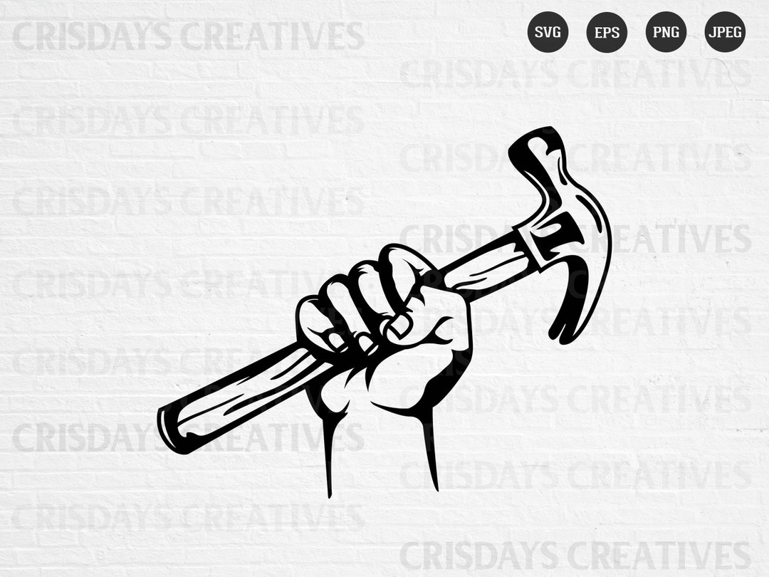 Hand Holding a Hammer SVG| Hand Hammer SVG| Hammer Svg| Carpenter SVG ...