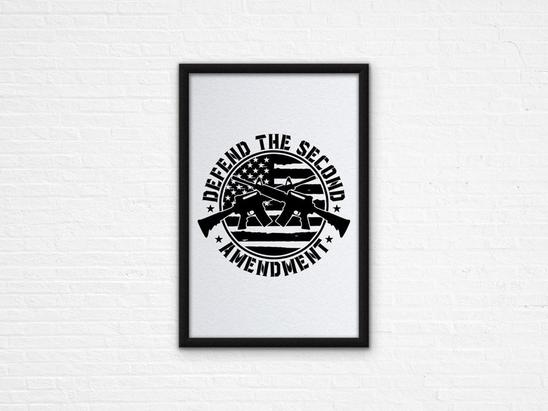 Defend the Second Amendment Svg 2nd Amendment Svg Gun - Etsy