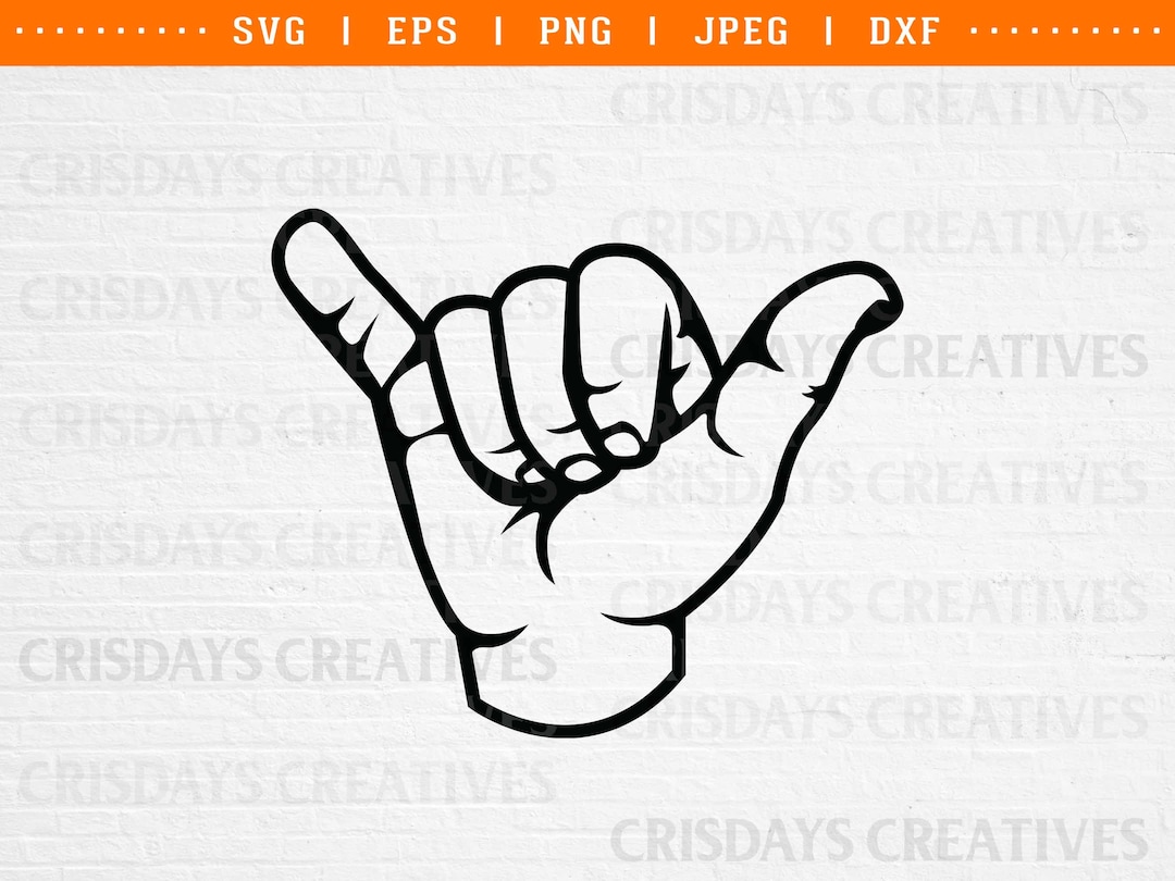 Shaka Hand Sign Svg| Shaka Svg| Hand Sign Svg| Hang Loose Svg, Hang ...