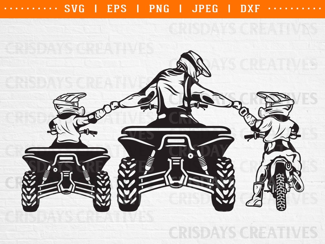 Dad Life Svg, Father and Son Svg, Dad Atv, Atv Svg, Quadbike Svg ...