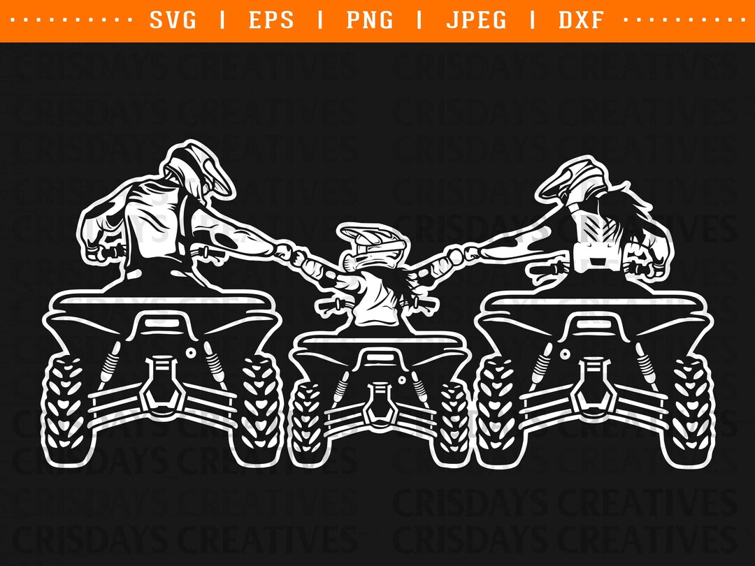 Atv Family Svg, Family Atv Svg,atv Svg Files for Cricut, Family Svg ...