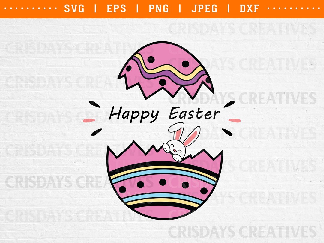 Bunny Egg Svg, Easter Egg Svg, Easter Svg, Happy Easter Svg, Bunny Svg ...